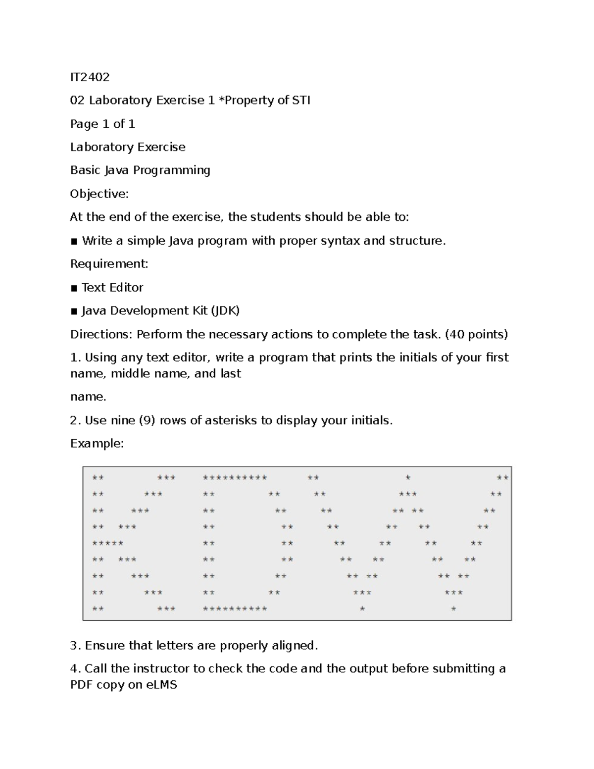 Laboratory Exercise - Requirement: Text Editor Java Development Kit (JDK) Directions: Perform ...