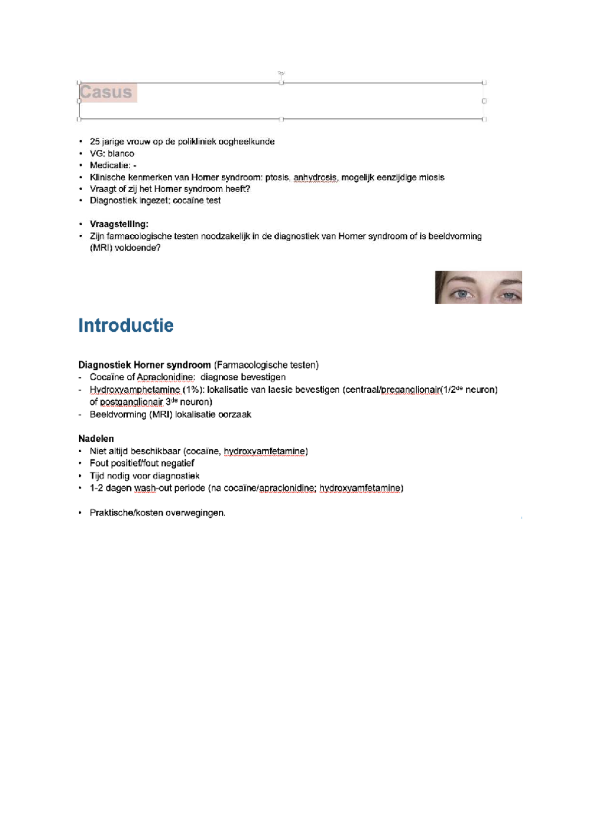 Diagnostiek van Horner Syndroom: Farmacologische vs Beeldvorming ...
