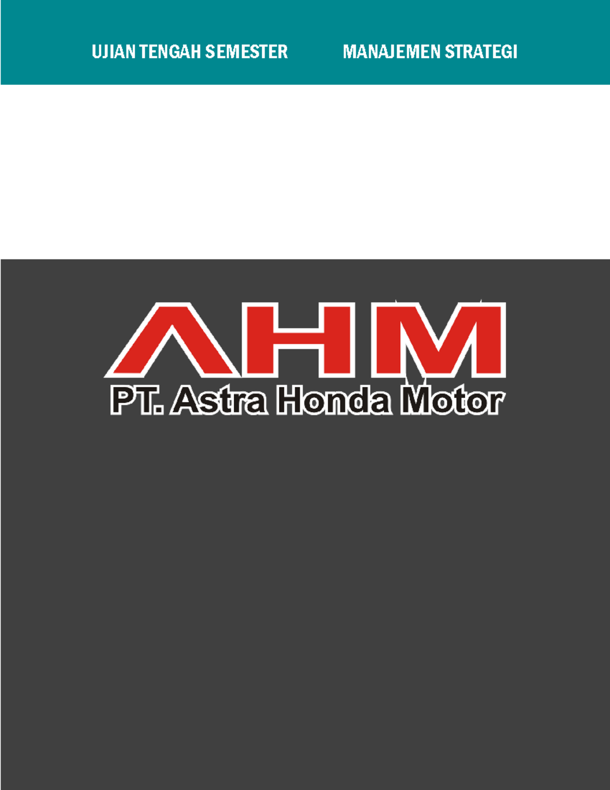 UJIAN TENGAH SEMESTER MANAJEMEN STRATEGI: Analisis Visi dan Misi - Studocu