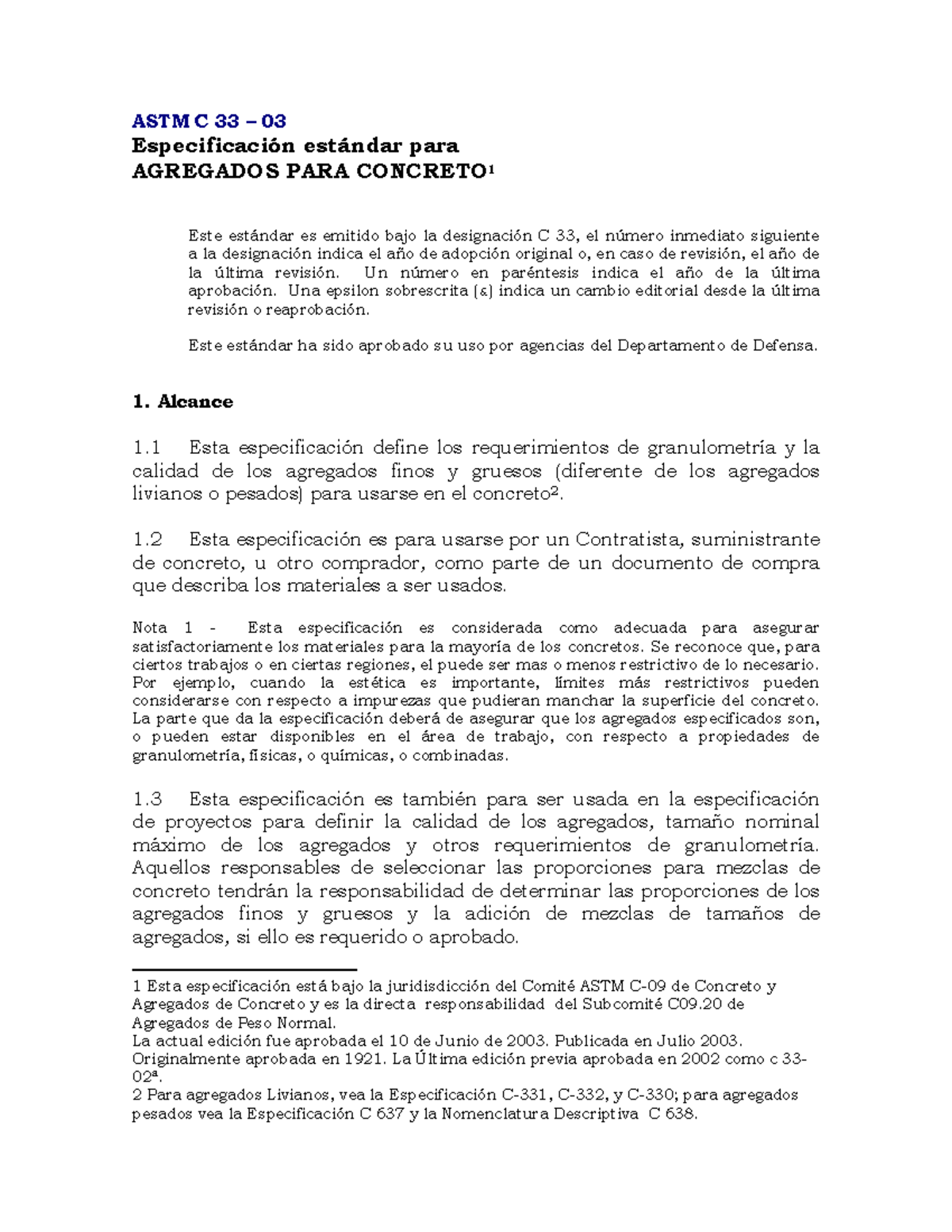 ASTM C 33 03: Especificación Estándar para Agregados de Concreto ...