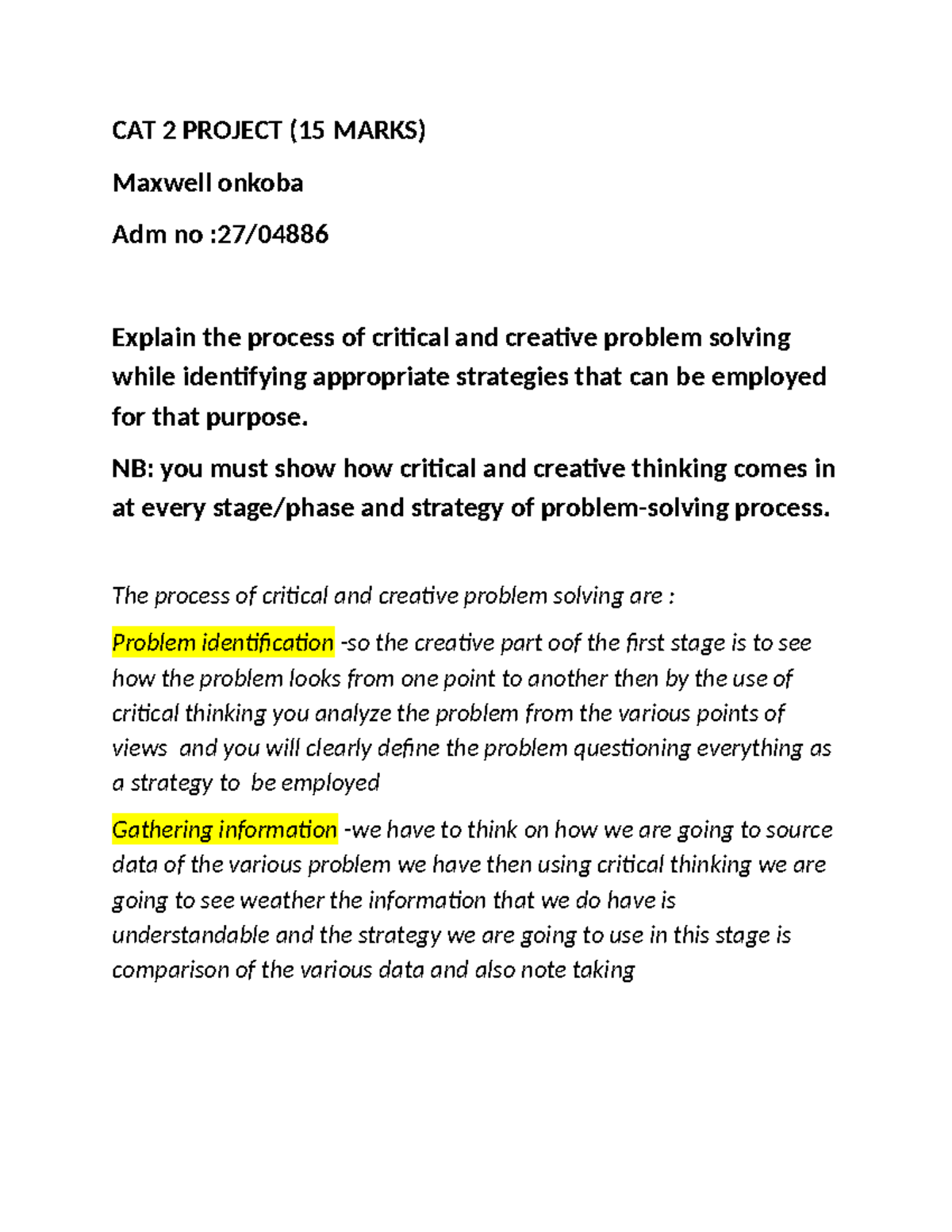 CAT 2 Project: Critical & Creative Problem Solving Strategies - Studocu