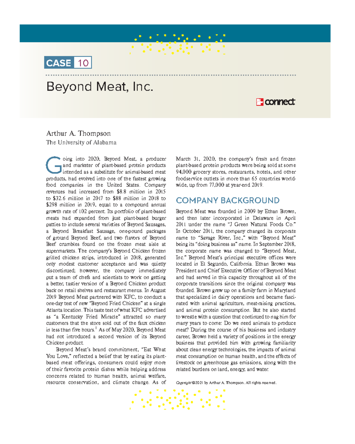 Case Study Beyond Meat, Inc - ® March 31, 2020, the company’s fresh and frozen plant-based ...