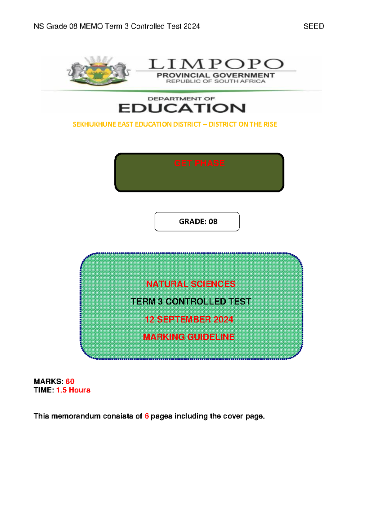 NS Gr 08 Term 3 Controlled Test Memo 2024 - Marking Guidelines - Studocu