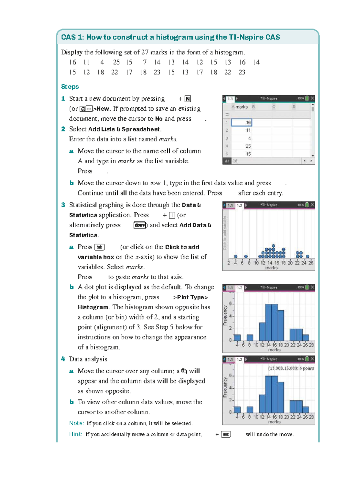 CAS 1: Creating a Histogram with TI-Nspire CAS for 27 Marks - Studocu