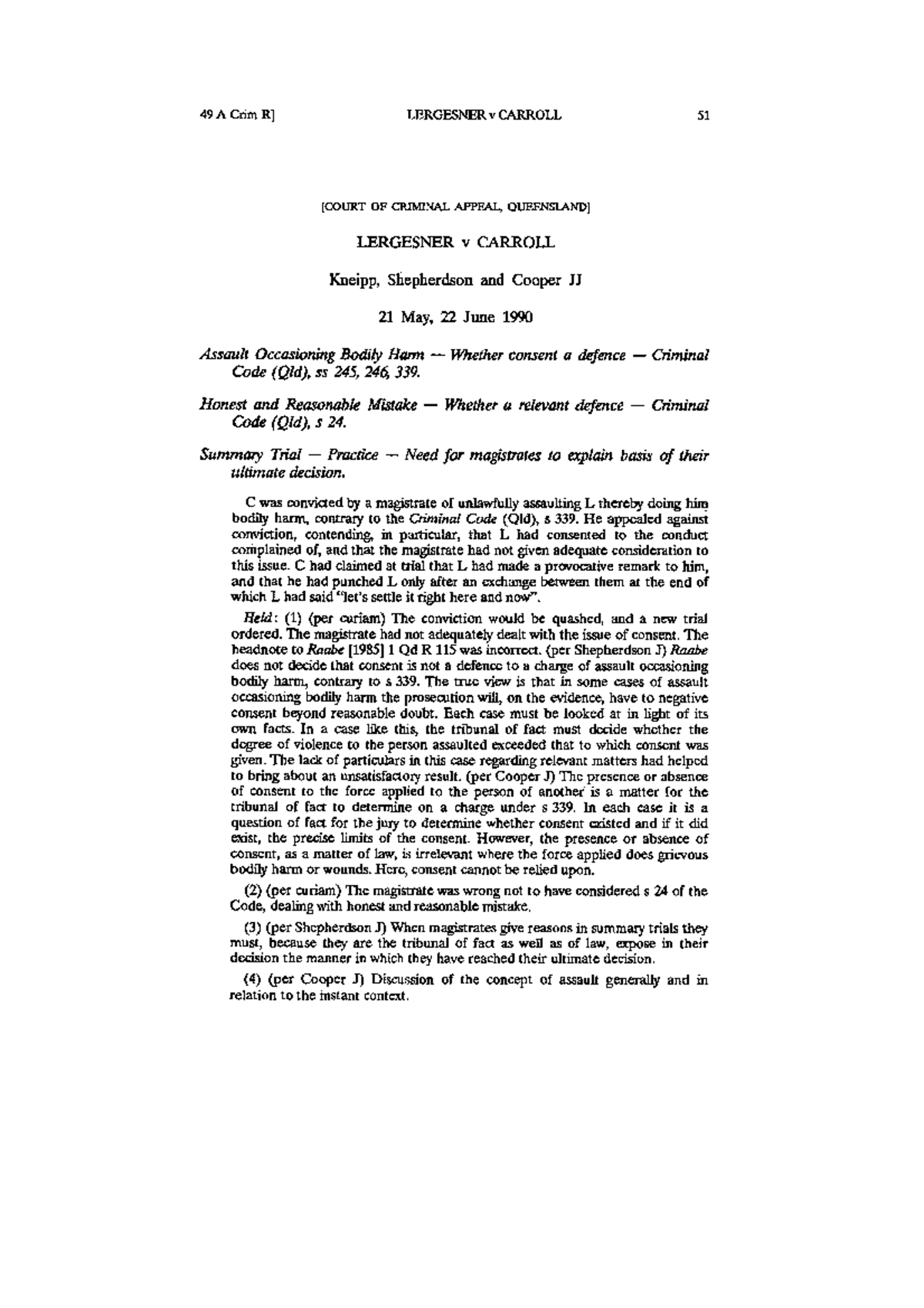 49 A Crim R 51: Appeal Judgment on Assault Case Lergesner v Carroll ...