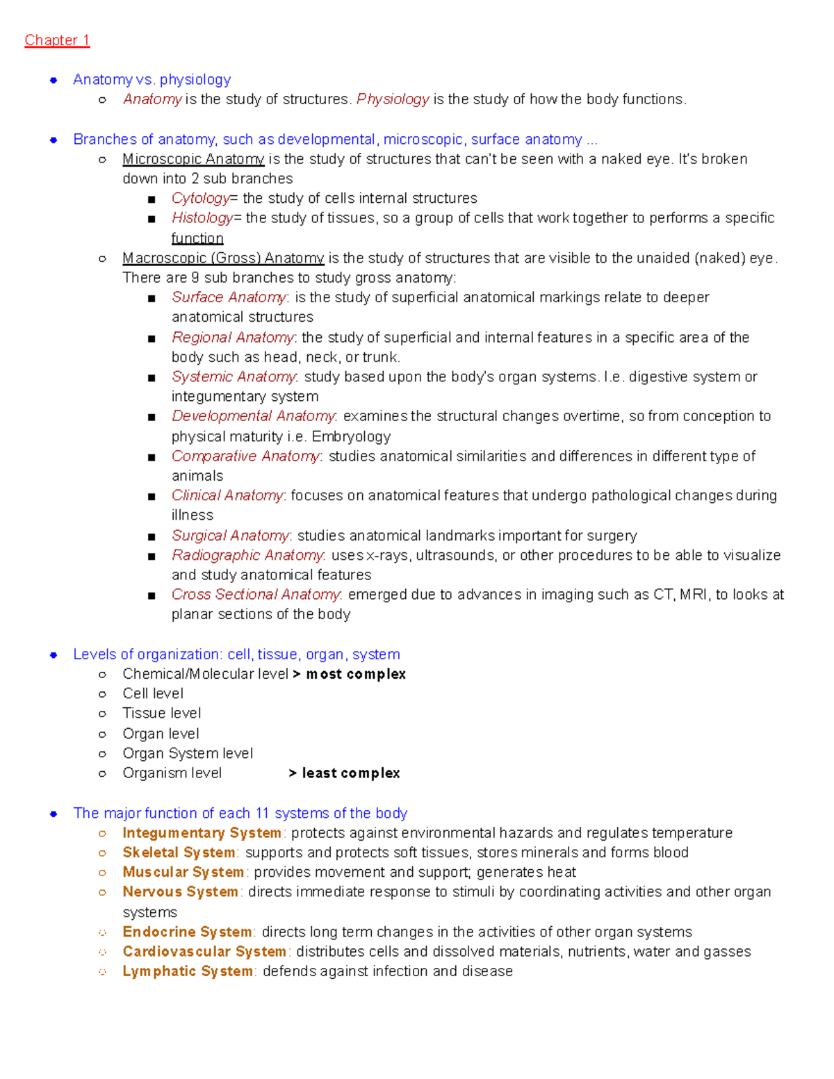 Study Guide 1,2,3,4 ANAT 260 - Chapter 1 Anatomy vs. physiology Anatomy is the study of - Studocu
