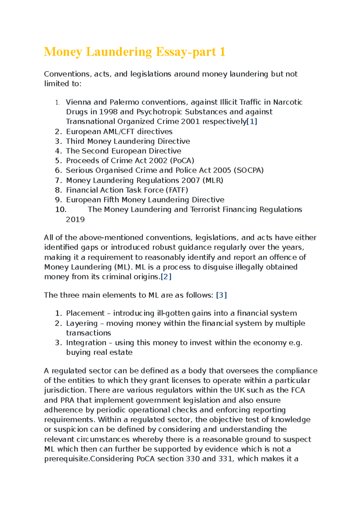 Money Laundering Essay-part 1 - ML is a process to disguise illegally ...