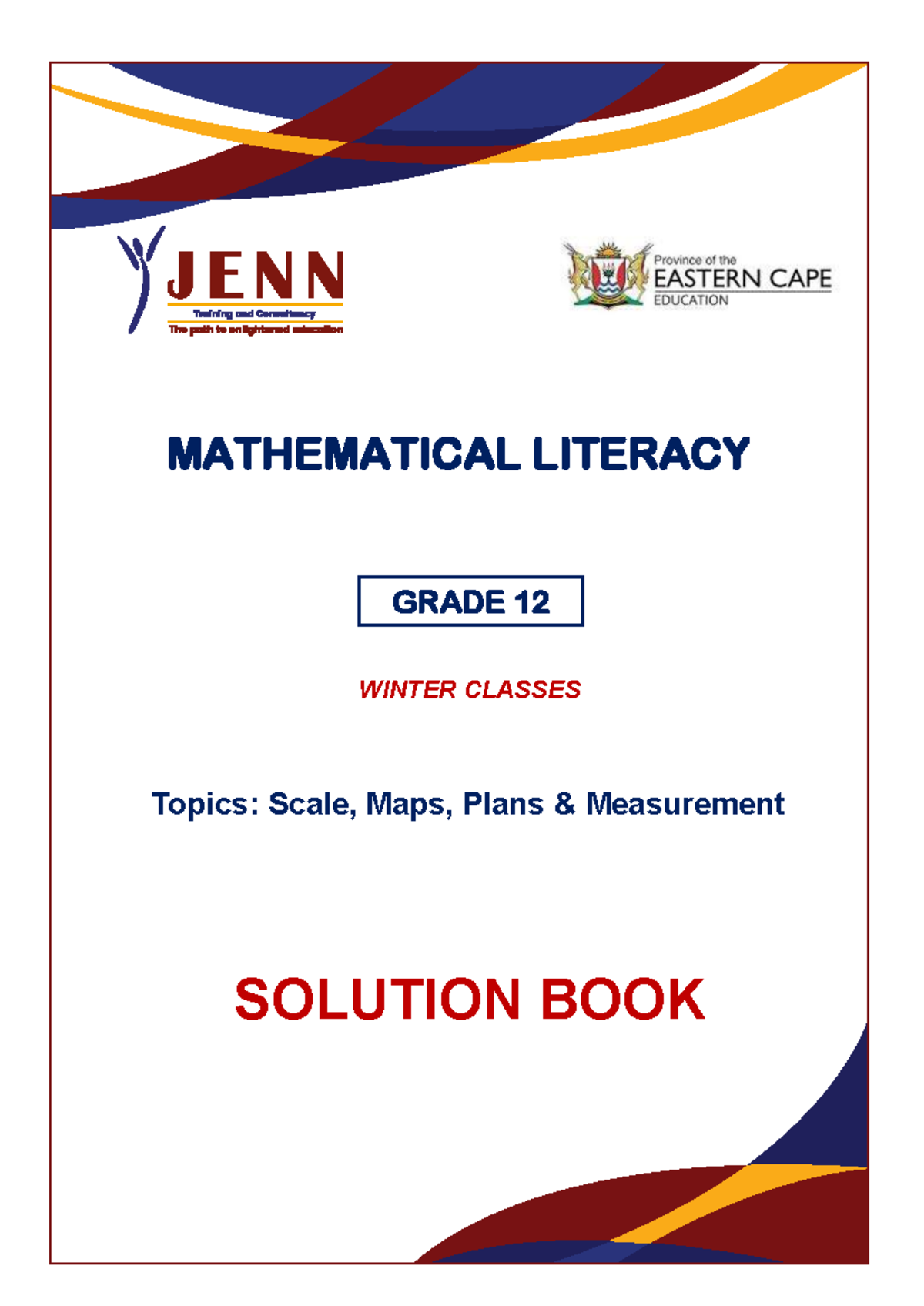 Mathematical Literacy Solution Book G12: Scales, Maps & Measurement ...