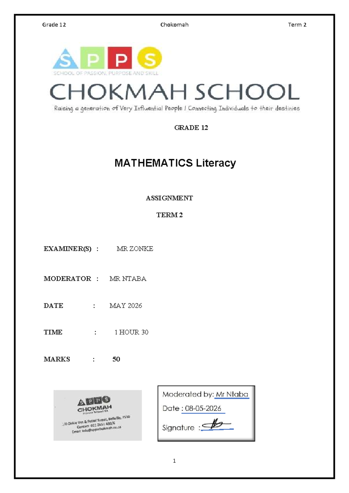 Grade 12 Mathematical Literacy Term 2 Assignment - Chokomah - Studocu