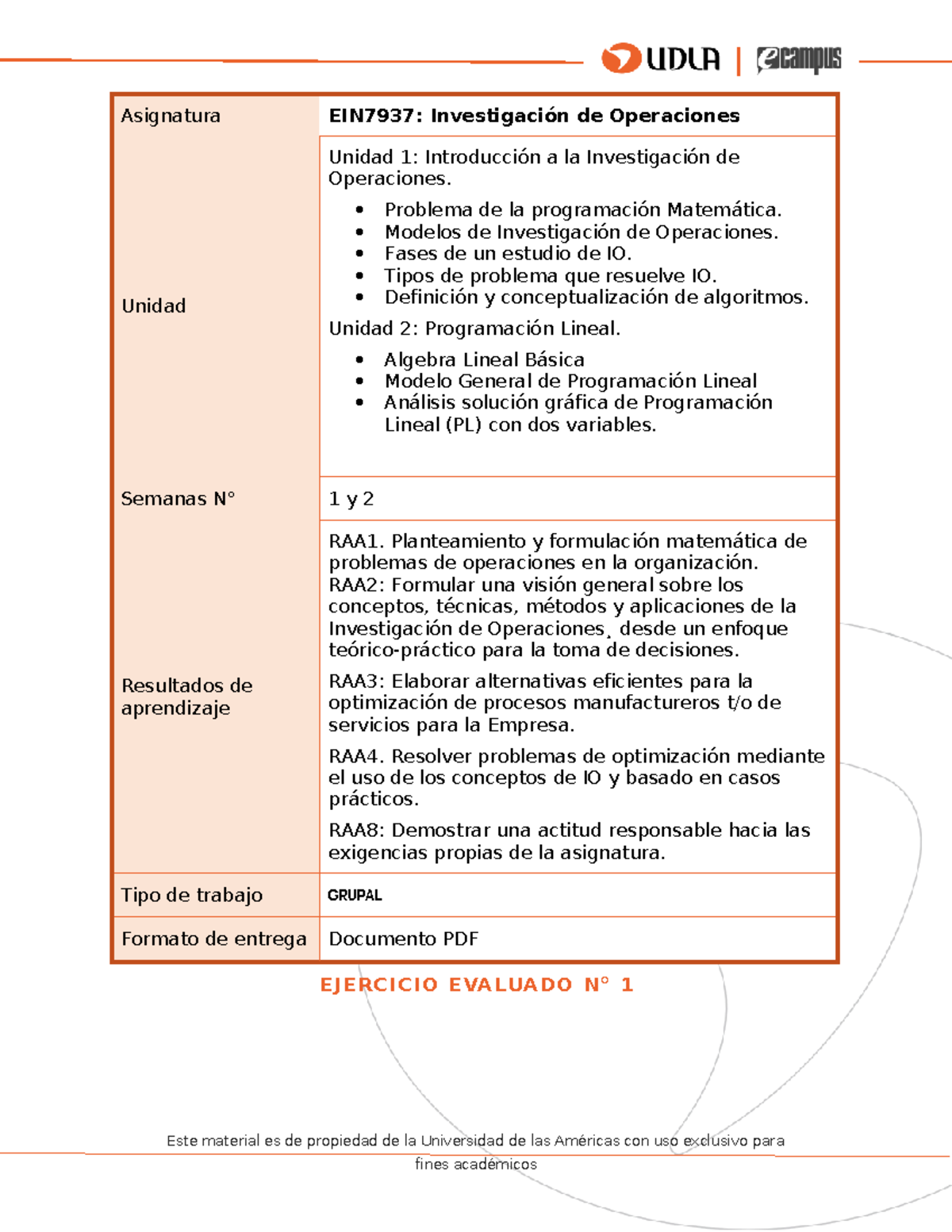 Ejercicio Evaluado 1: Investigación de Operaciones EIN7937 ...