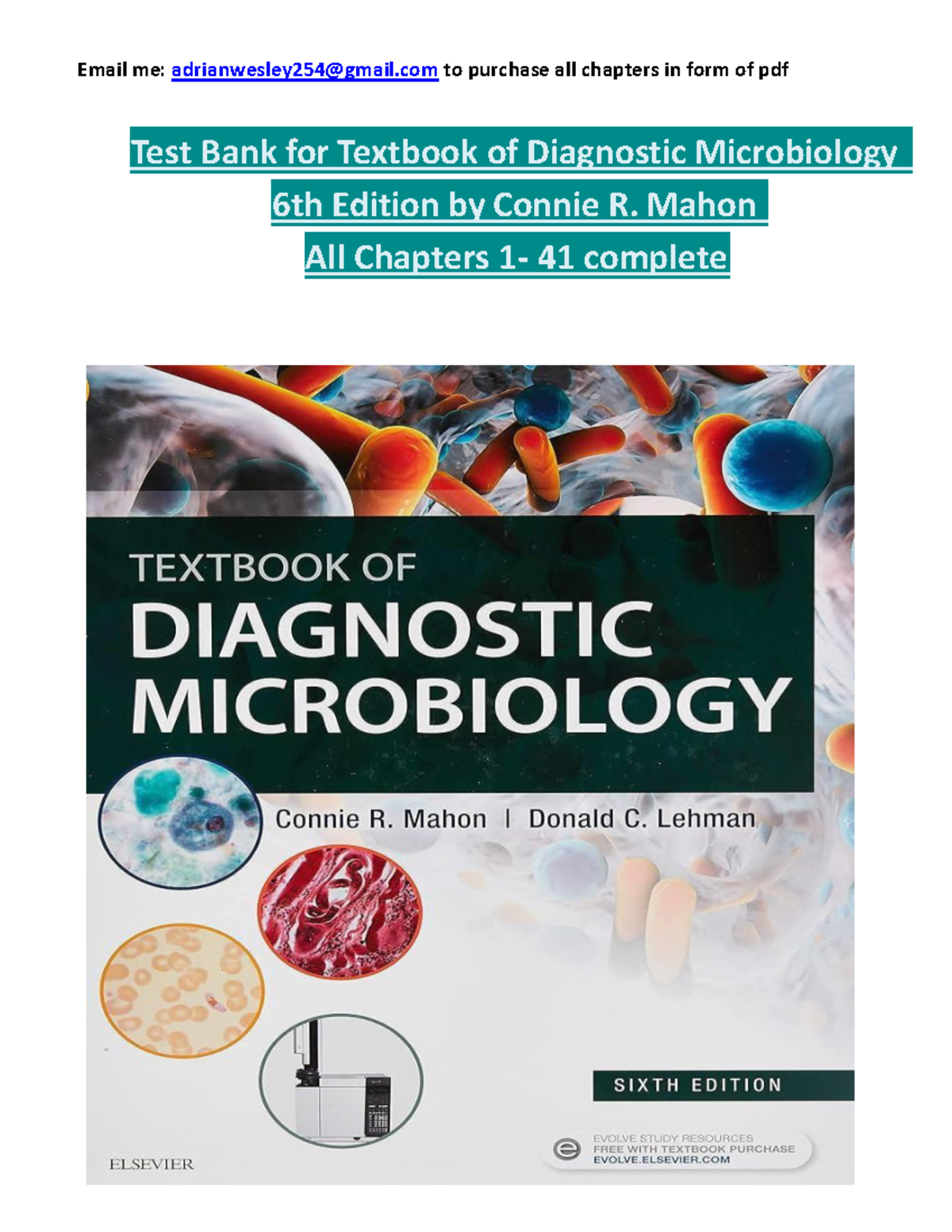Test bank for textbook of diagnostic microbiology 6th edition by connie ...