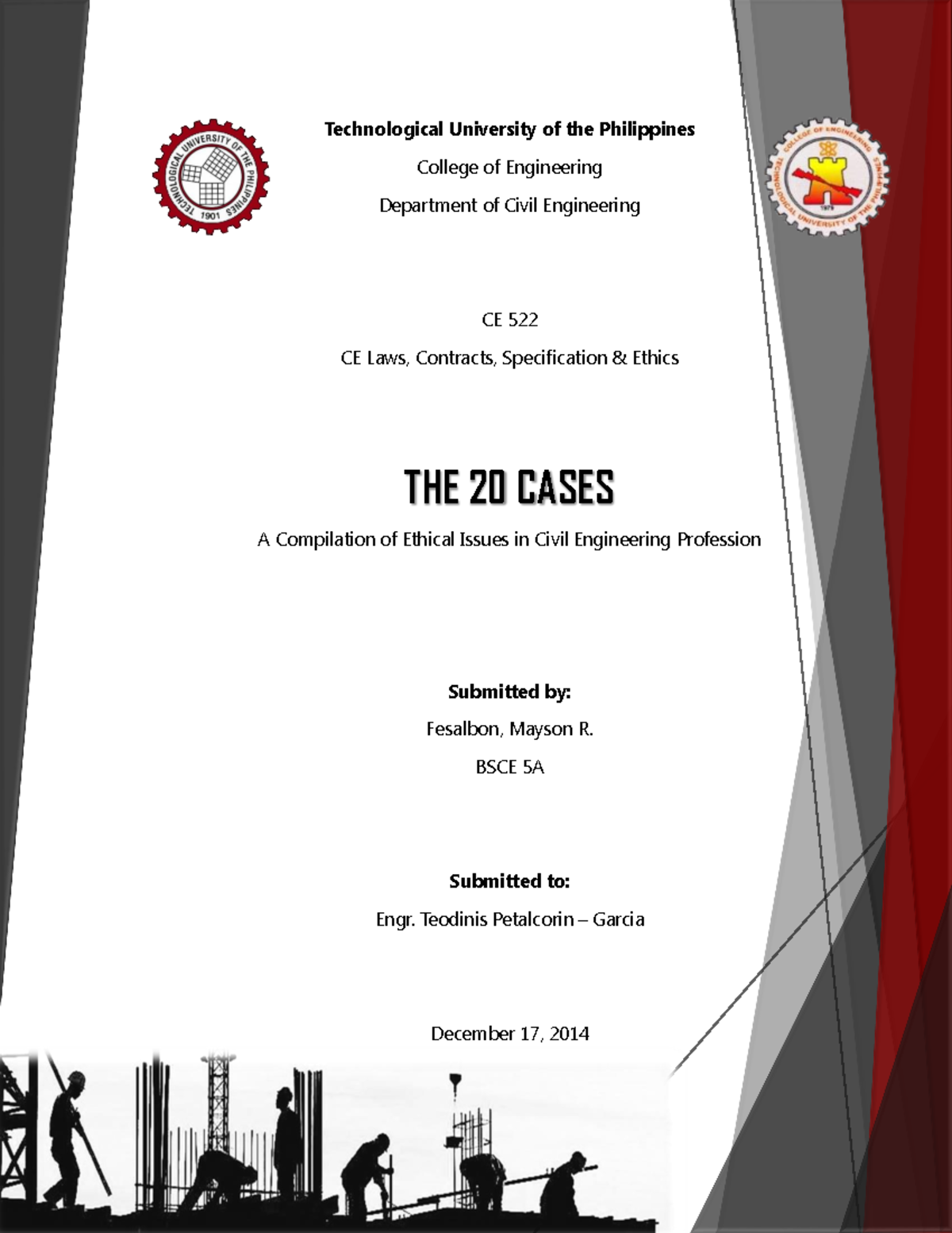 CE 522 - Compilation of Ethical Issues in Civil Engineering: 20 Case Studies - Studocu