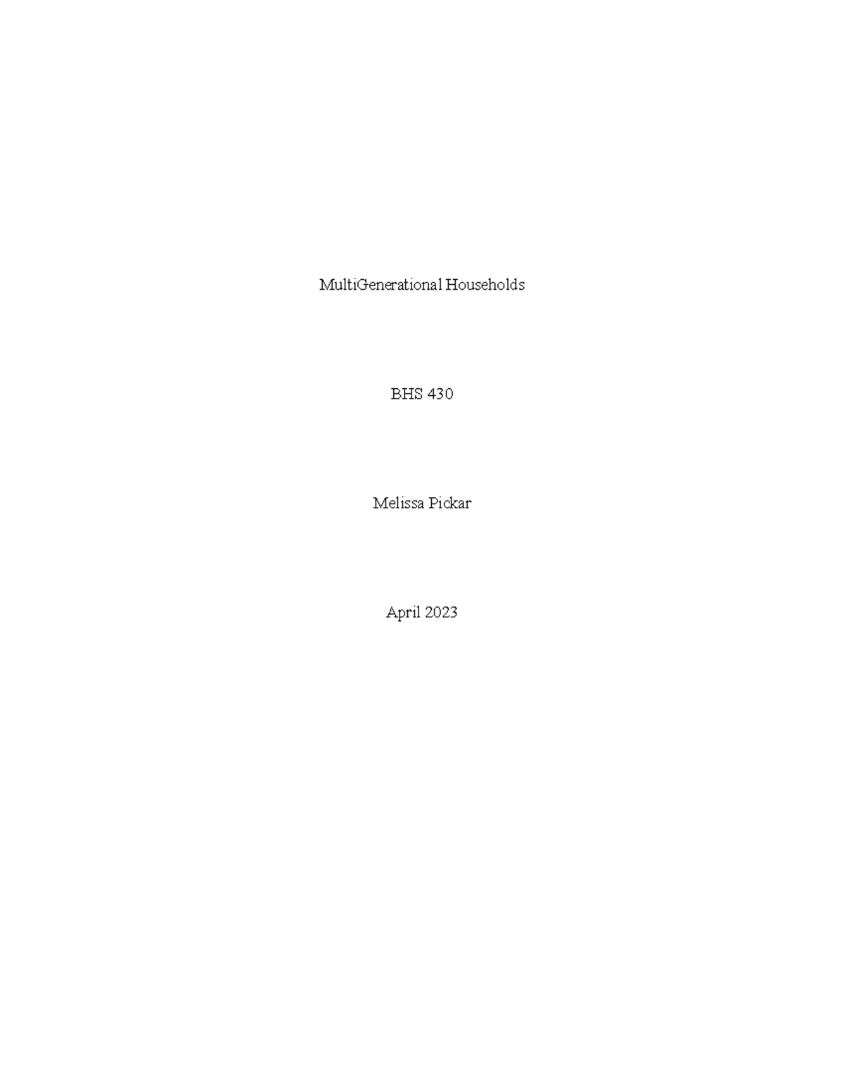 BHS 430 Multi-Generational Households: A Comparative Analysis Paper ...