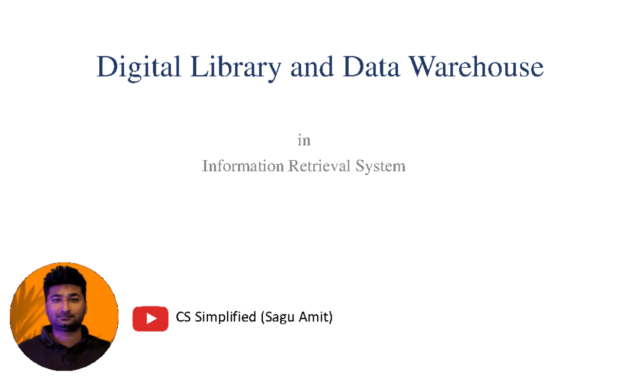 CS101 Digital Library and Data Warehouse Overview Slides PDF - Studocu