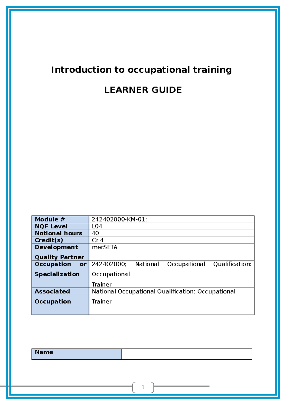 Introduction to Occupational Training Learner Guide for Levels 4 & 5 ...