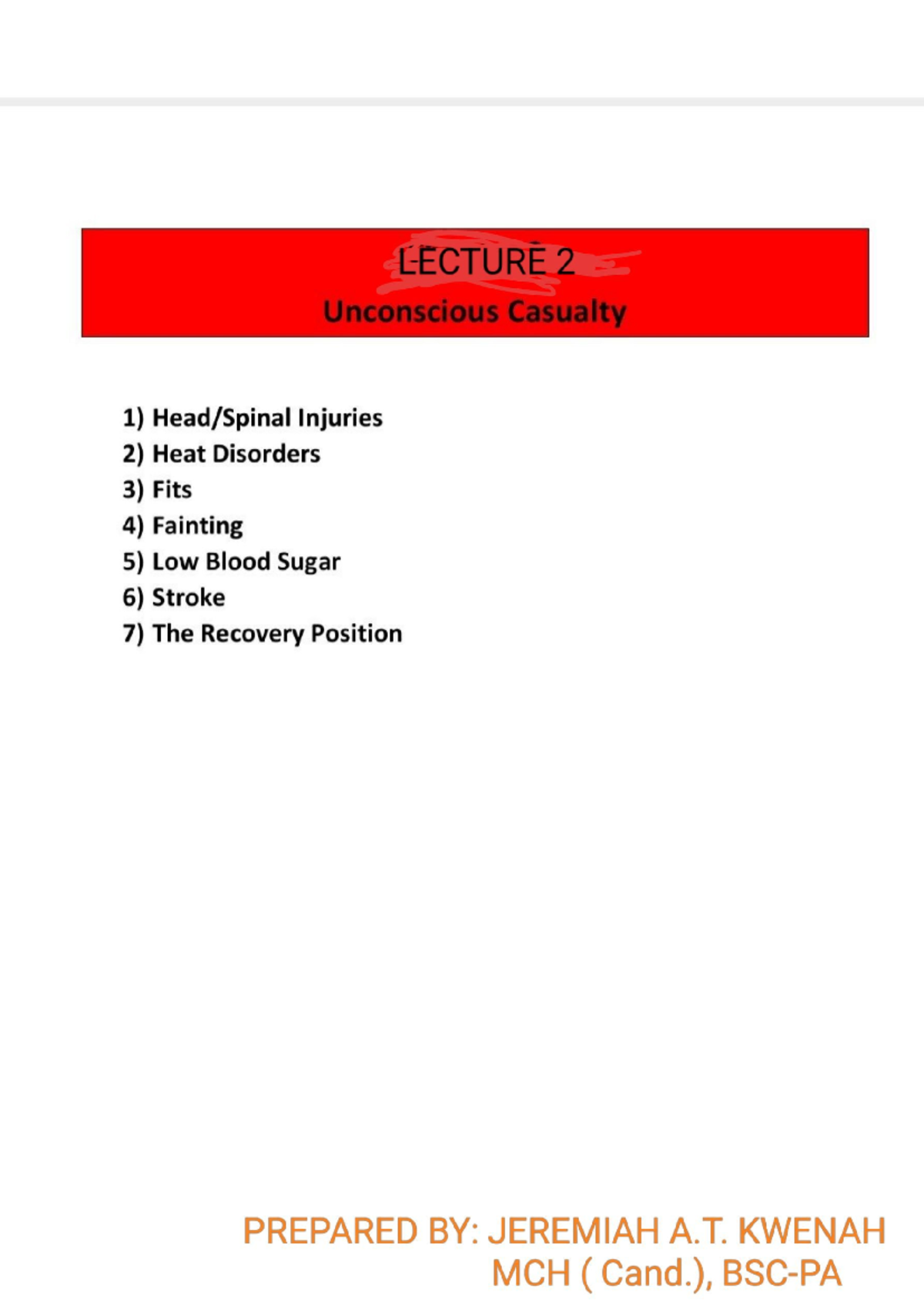 NURSING FIRST AID LECTURE 2: UNCONSCIOUSNESS & EMERGENCY RESPONSES ...