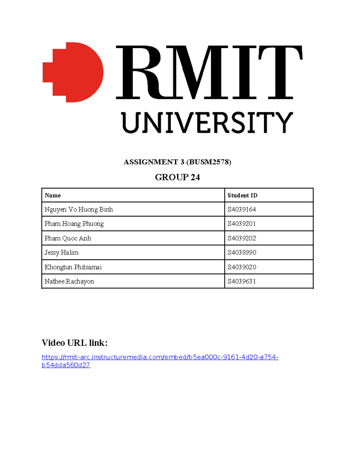 Assignment 3- IPBP - BUSM2578 - ASSIGNMENT 3 (BUSM2578) GROUP 24 Name Student ID Nguyen Vo Huong ...