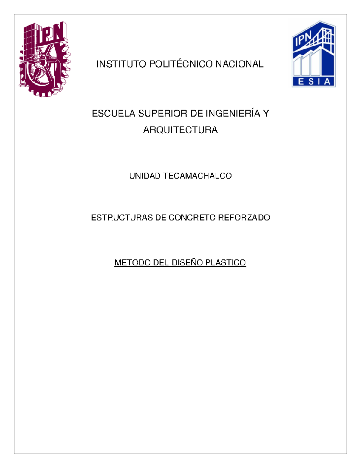 Teoria plastica - INSTITUTO POLITÉCNICO NACIONAL ESCUELA SUPERIOR DE ...