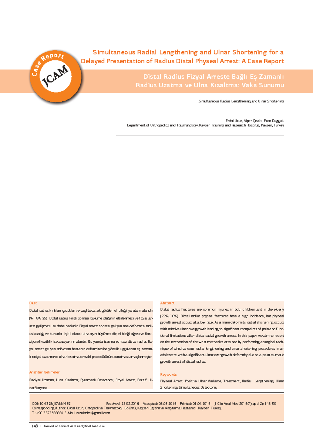 Simultaneous Radial Lengthening and Ulnar Shortening in Distal Radius ...