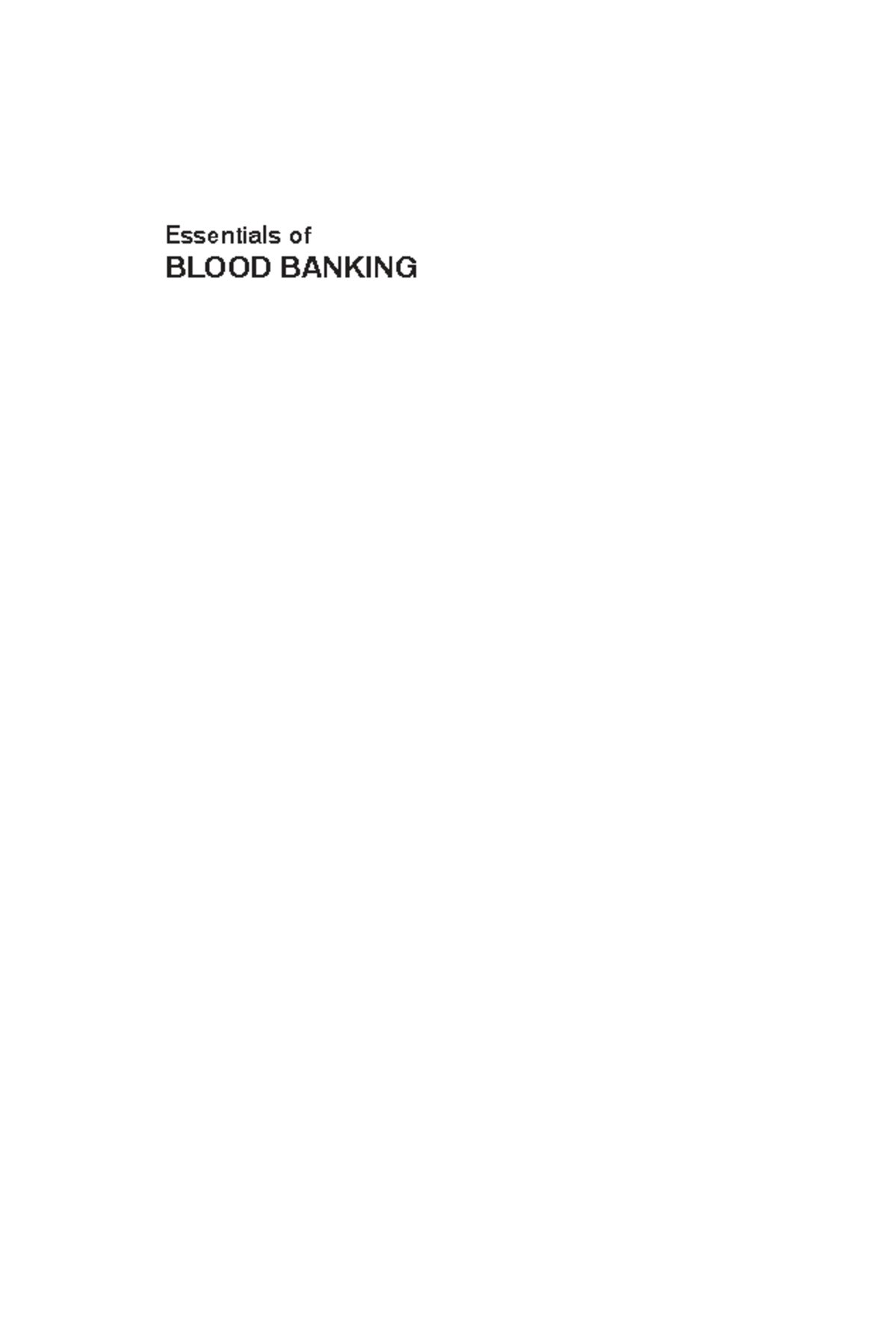 ASCP Blood BANK Lecture Notes: Essentials of Blood Banking - Studocu